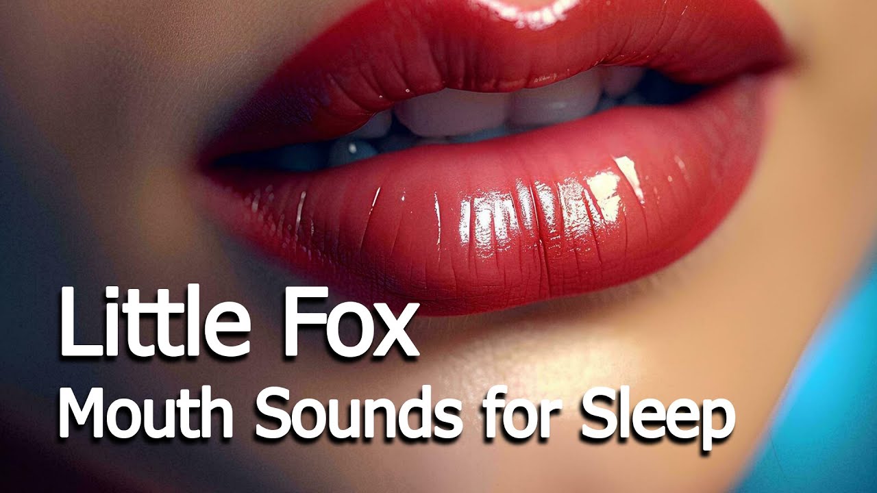 ASMR Kisses: Little Fox Gives You Tingles for Sweet Dreams | ASMR ...