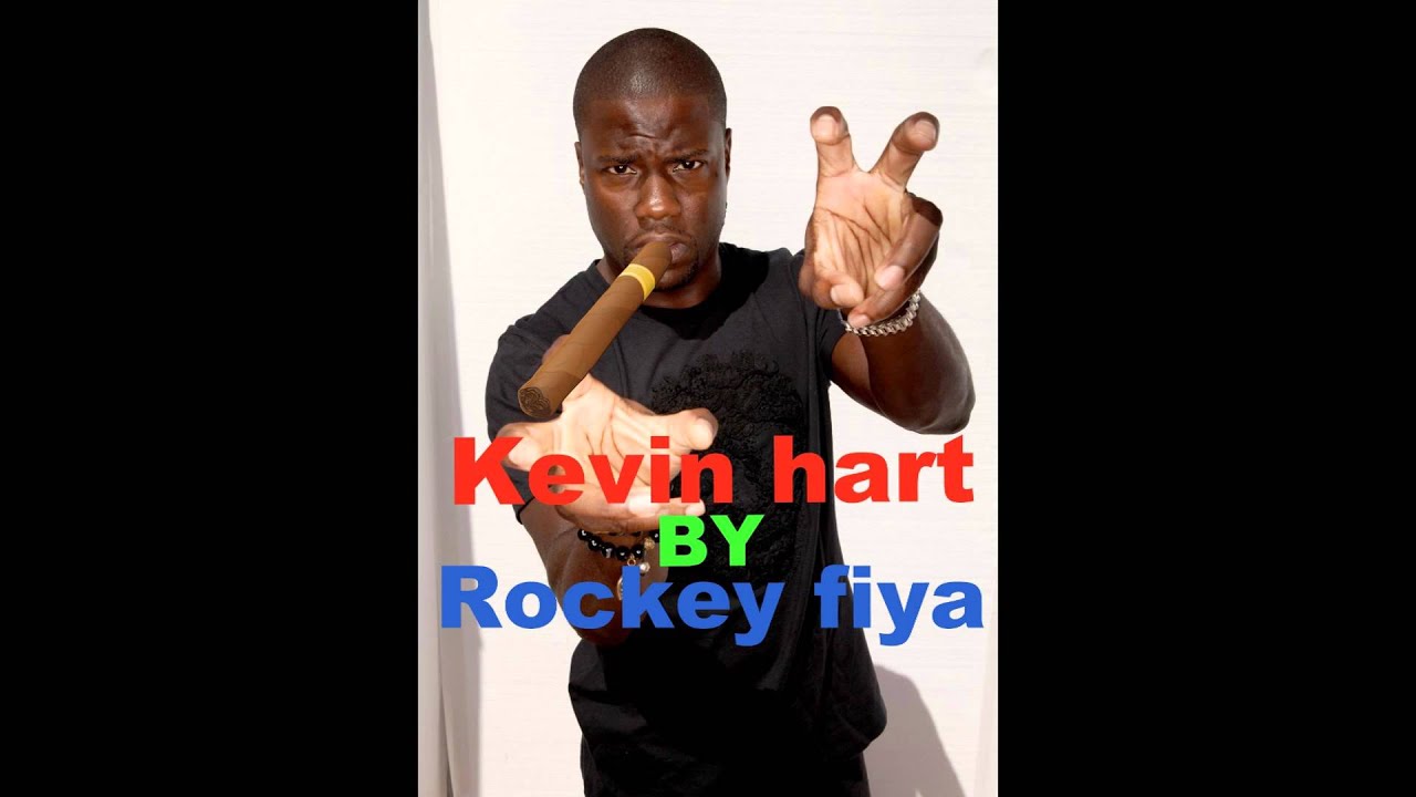 kevin hart rockey fiya - YouTube