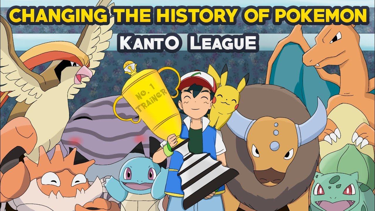 Changing The History Of Pokemon | Kanto League | What if Ash won Kanto ...