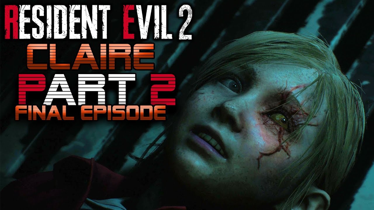 RESIDENT EVIL 2 (2019) CLAIRE WALKTHROUGH | PART 2 of 2 PS4 PRO - YouTube