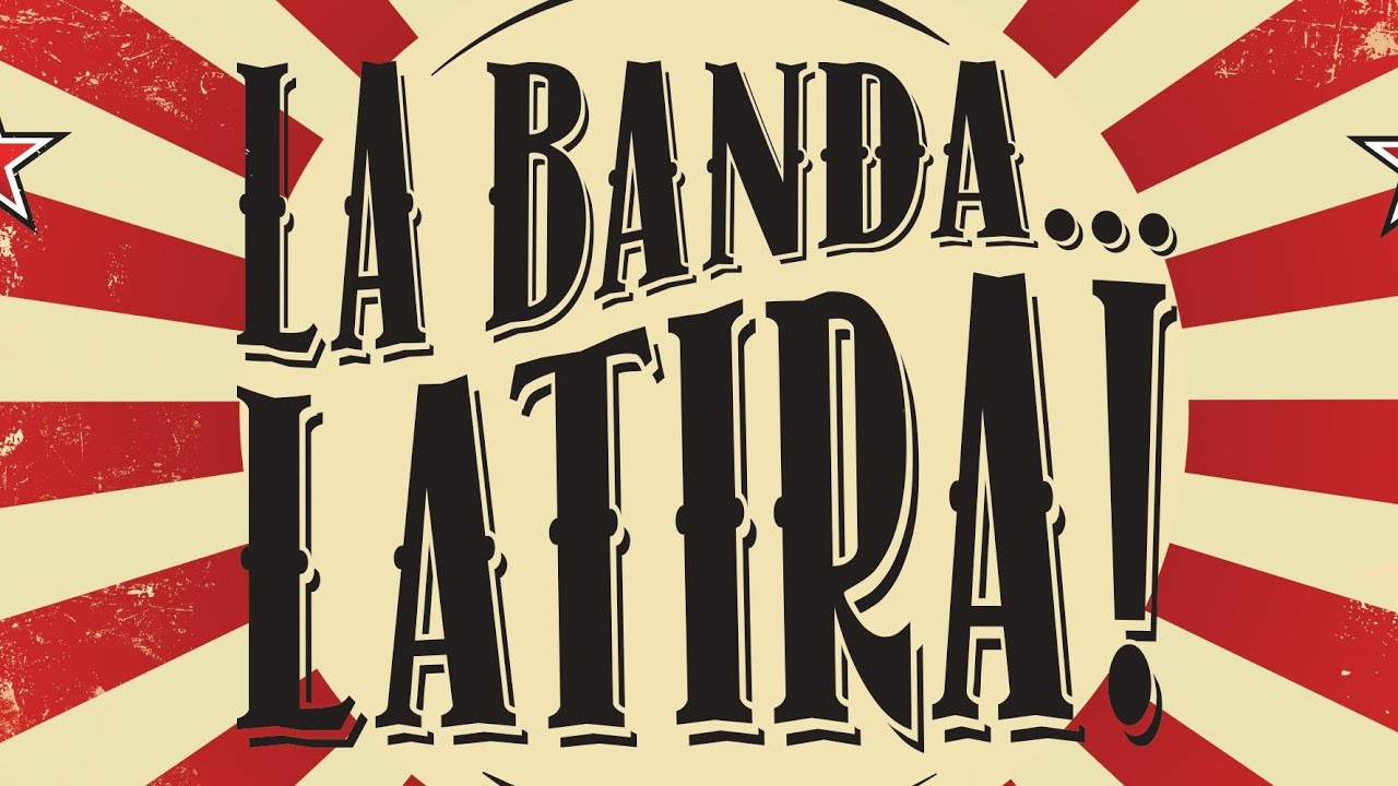 La Banda... Latira! - Teaser - YouTube