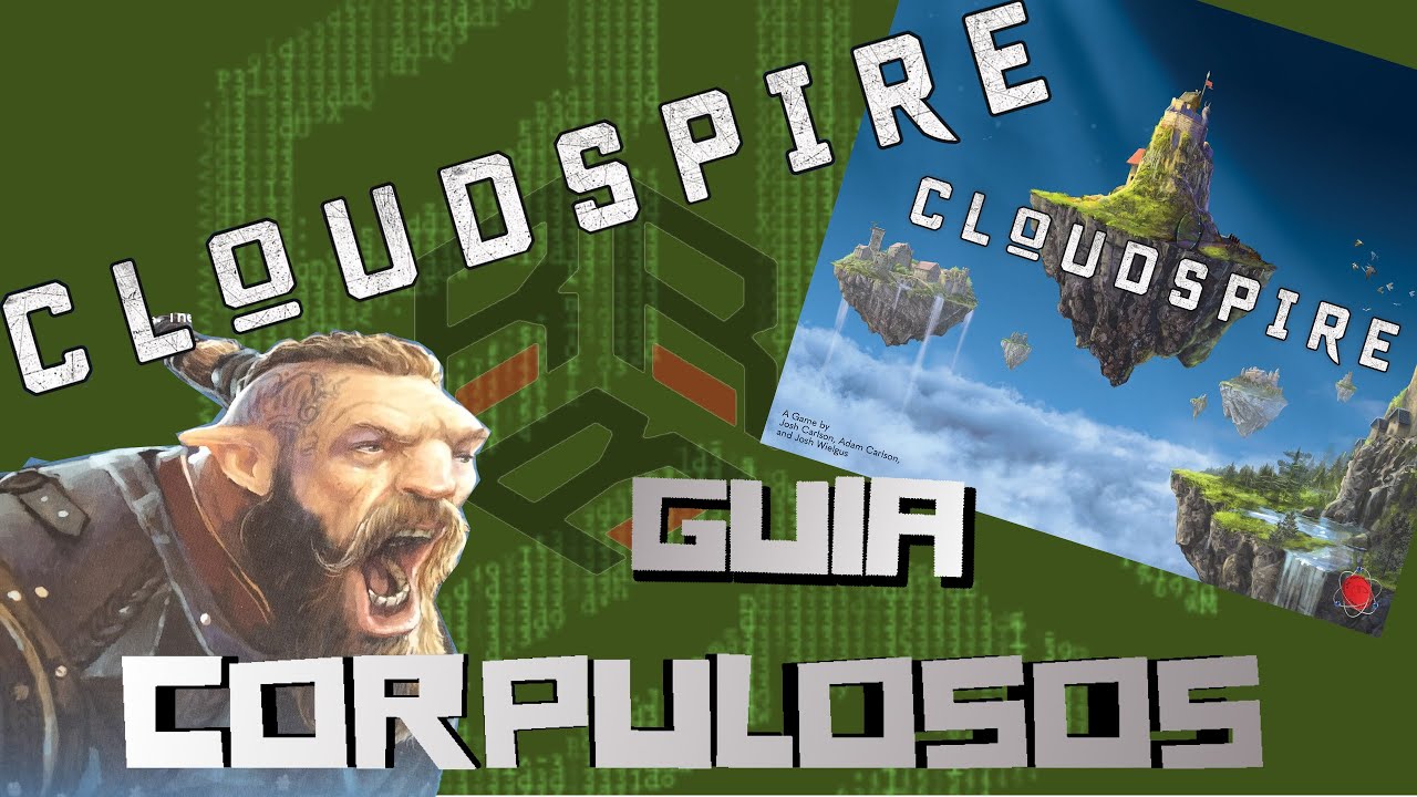 CloudSpire , Guía Corpulosos(Brawnen) - YouTube