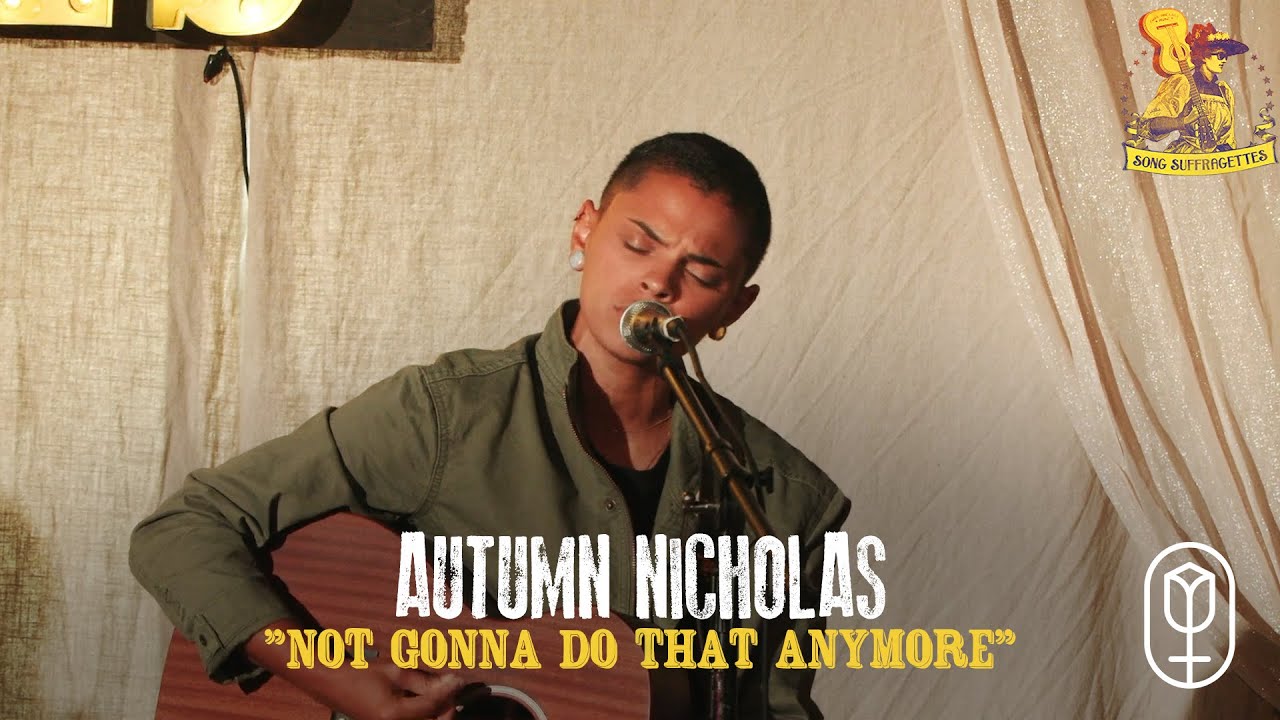 Autumn Nicholas - "Not Gonna Do That Anymore" - YouTube