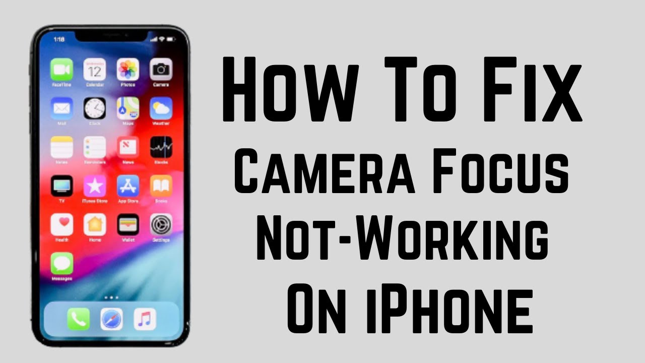IPhone Camera Not Focusing How To Fix IPhone Auto Focus Not Working iphone-camera-not-focusing-how-to-fix-iphone-auto-focus-not-working