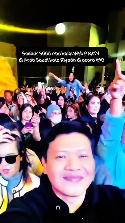 Sekitar 5000 lebih WNI Party di Arab Saudi 😱 #party #saudiarabia #indonesia #riyadh #viralvideo ...