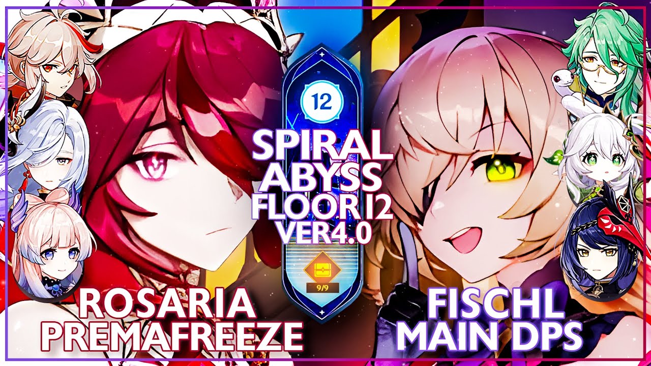 Dps Rosaria permafreeze & Fischl Main Dps | Spiral Abyss 3.8/4.0 ...
