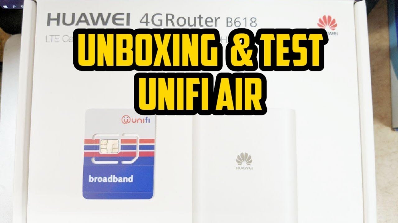 Review Huawei 4G Router B618 Unifi Air Telekom Malaysia TM - YouTube