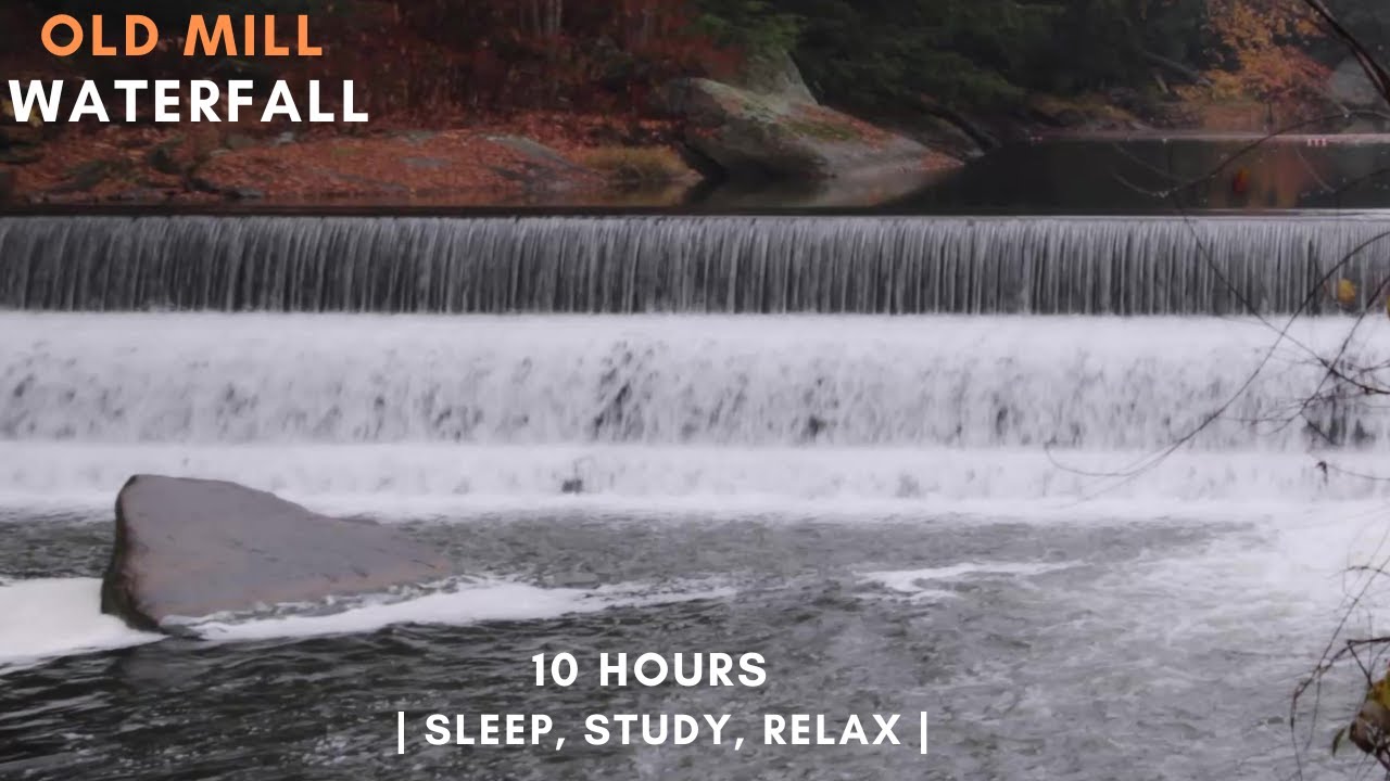 Old Mill Waterfall | Sleep, Study, Relax | 10 Hours - YouTube