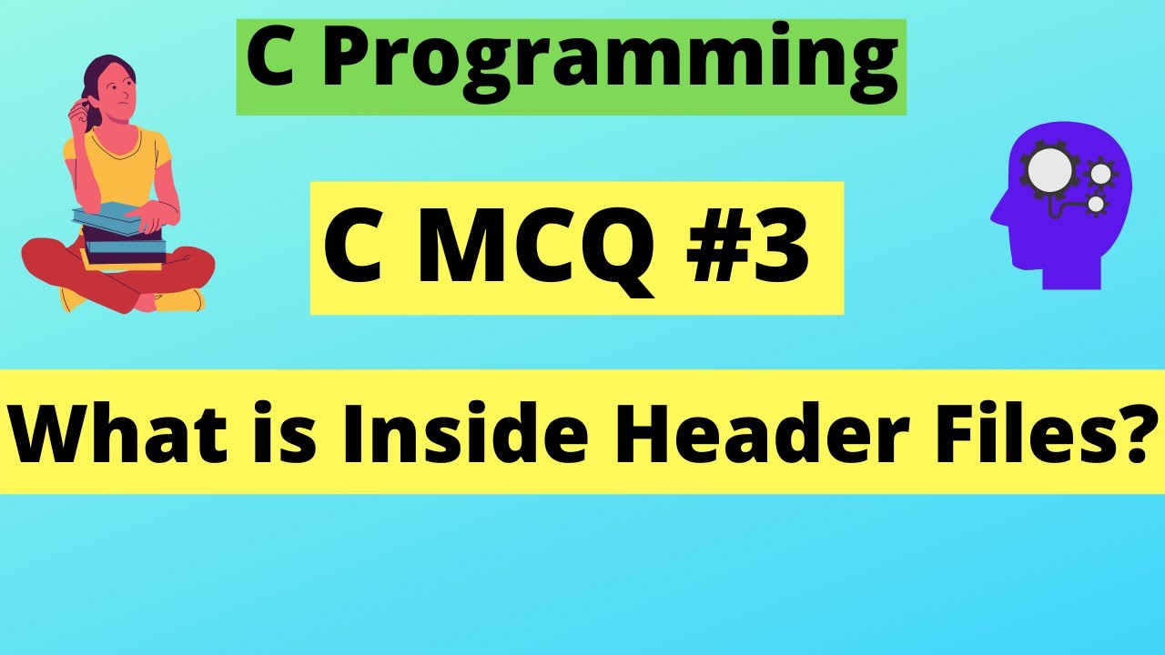 Header Files Typically Provide Mcq at Reed Mullins blog