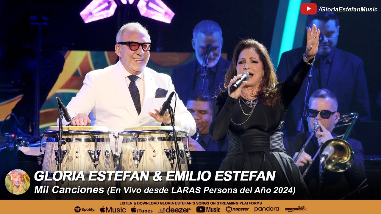Gloria Estefan & Emilio Estefan - Mil Canciones (En Vivo desde LARAS ...