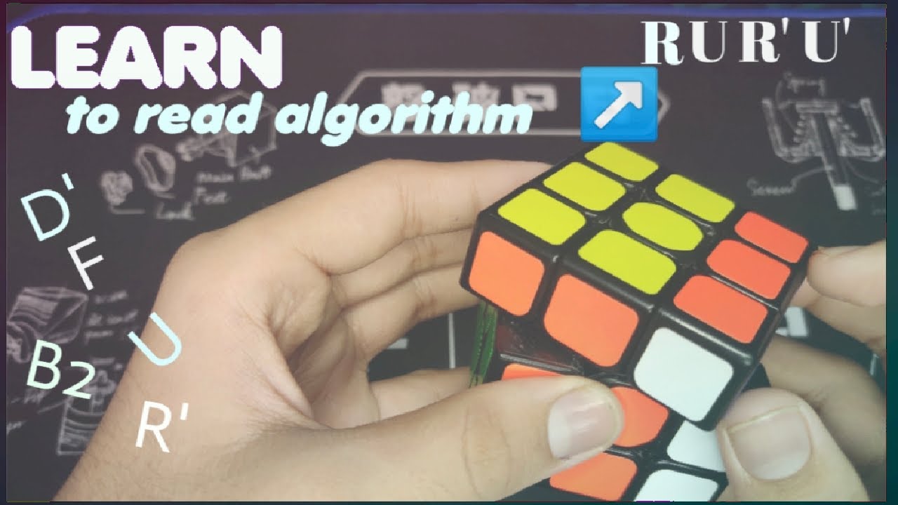 Learn How To Read Algorithm Or Notatoins For Cubing ️cubicrubix Cube