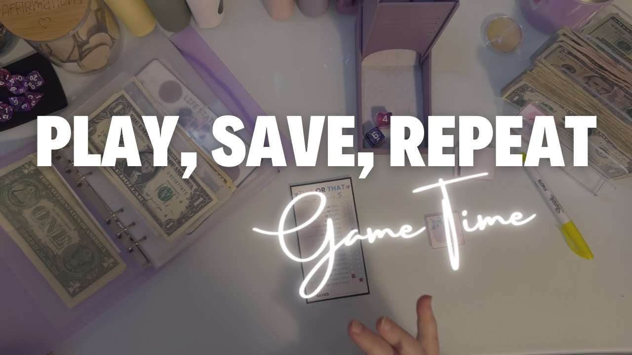 Play, Save, Repeat - #1 | Games and Savings Challenges - YouTube