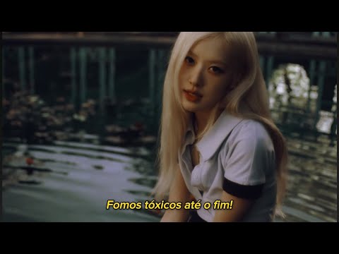 ROSÉ - toxic till the end (Tradução/Legendado)