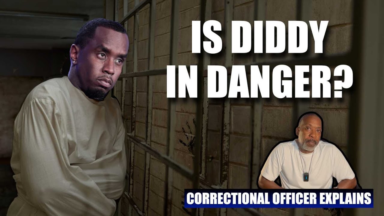 Is Diddy in Danger? Former Correctional Officer Shares His Shocking ...