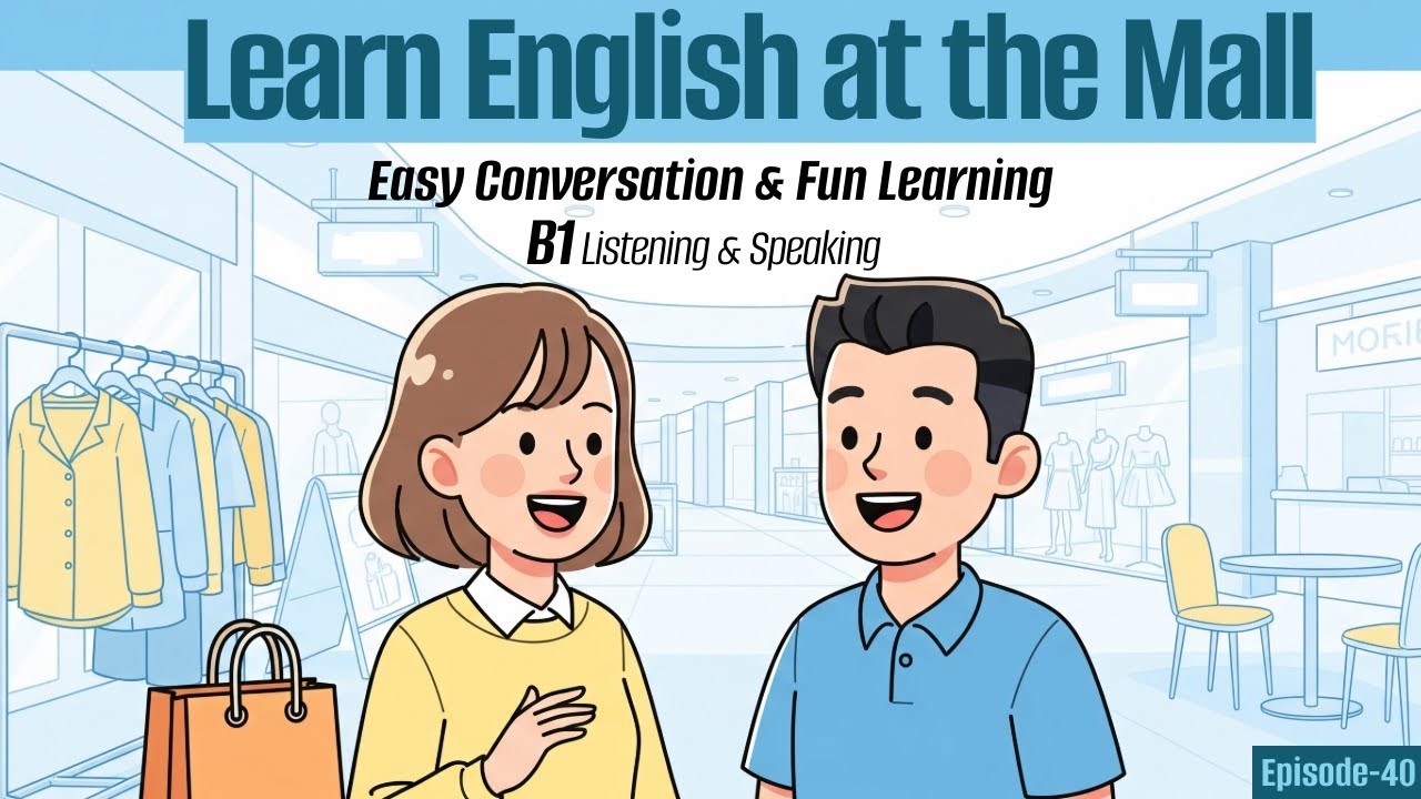 English Conversation at the Shopping Mall | English Conversation About ...