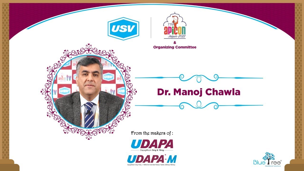 APICON TV 2022: Dr. Manoj Chawla - YouTube