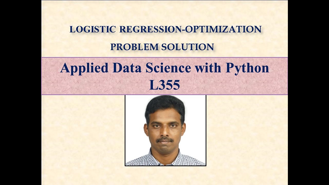 OPTIMIZATION PROBLEM SOLUTION LOGISTIC REGRESSION LEC355 - YouTube