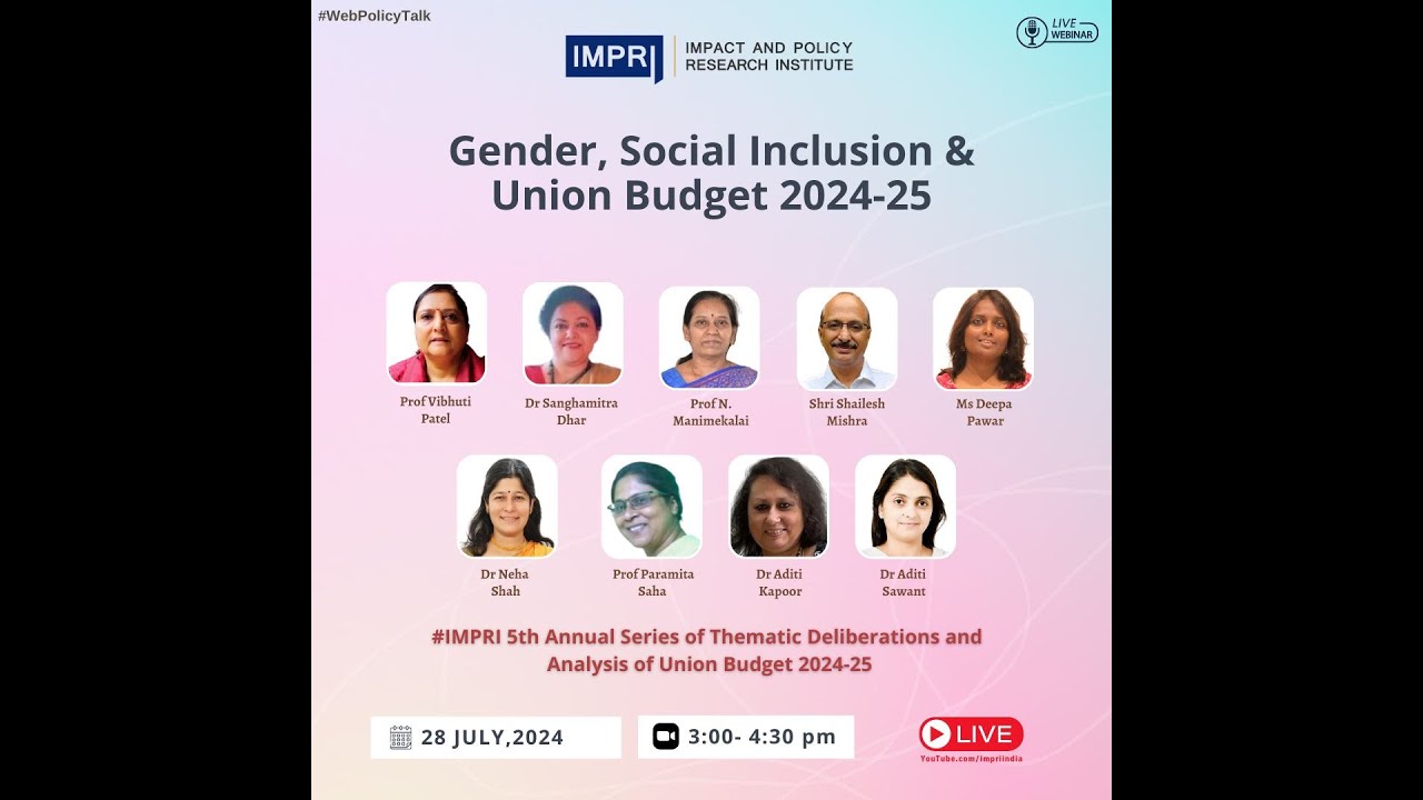 Gender, Social Inclusion and Union Budget 2024-25 Panel Discussion ...