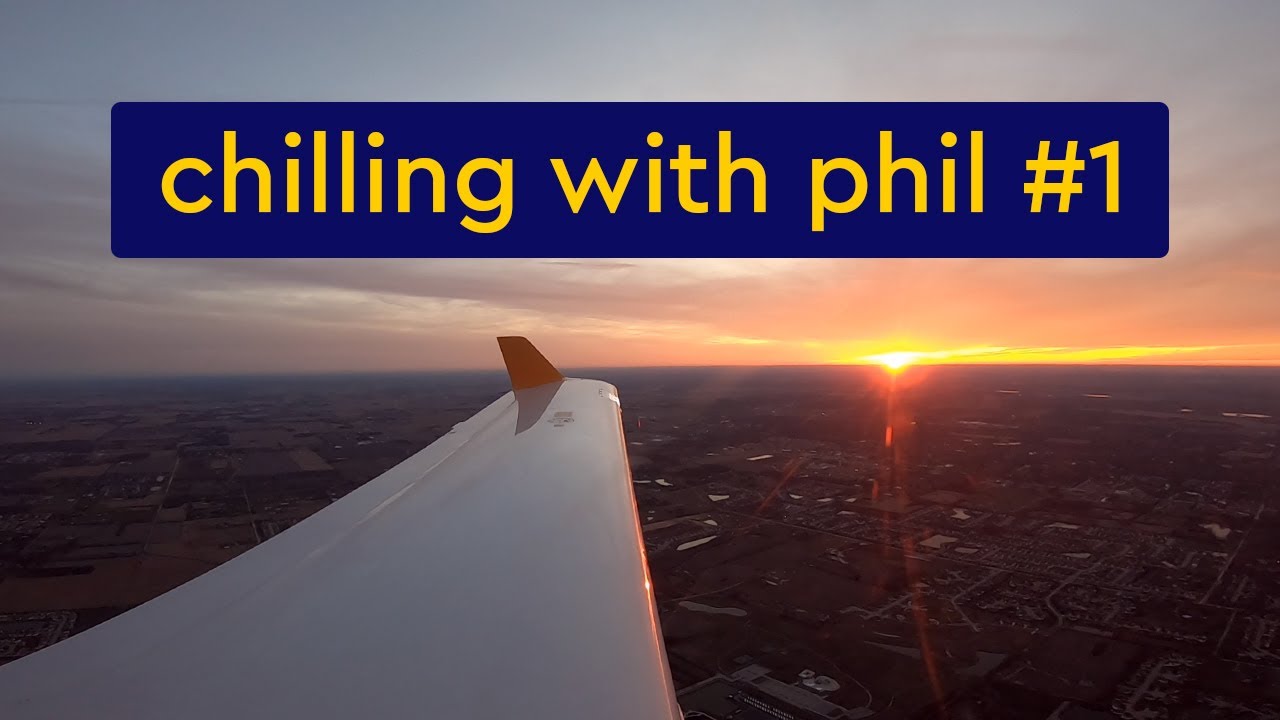 How We Created ‘Flying with Phil’ - chilling with phil #1 (ft. Wyatt ...
