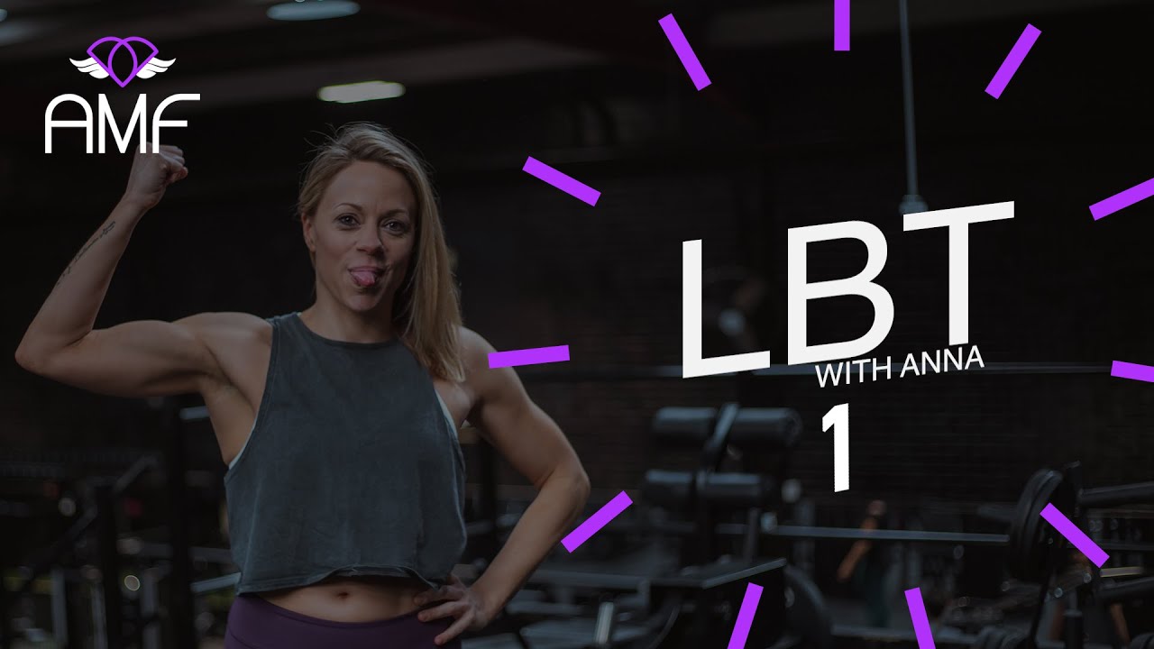 LBT 1 with Anna - Toning + cardio all in one! - 30 minute workout - YouTube
