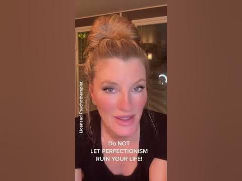 Don't let perfectionism ruin your life! - YouTube