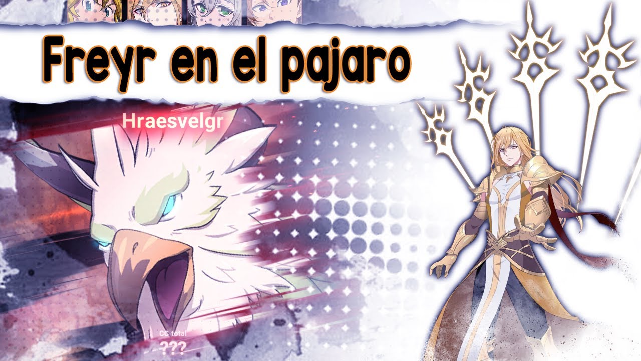 PROBAMOS A FREYR EN EL PAJARO QUE TAL ES ? | 7DS: GRAND CROSS - YouTube