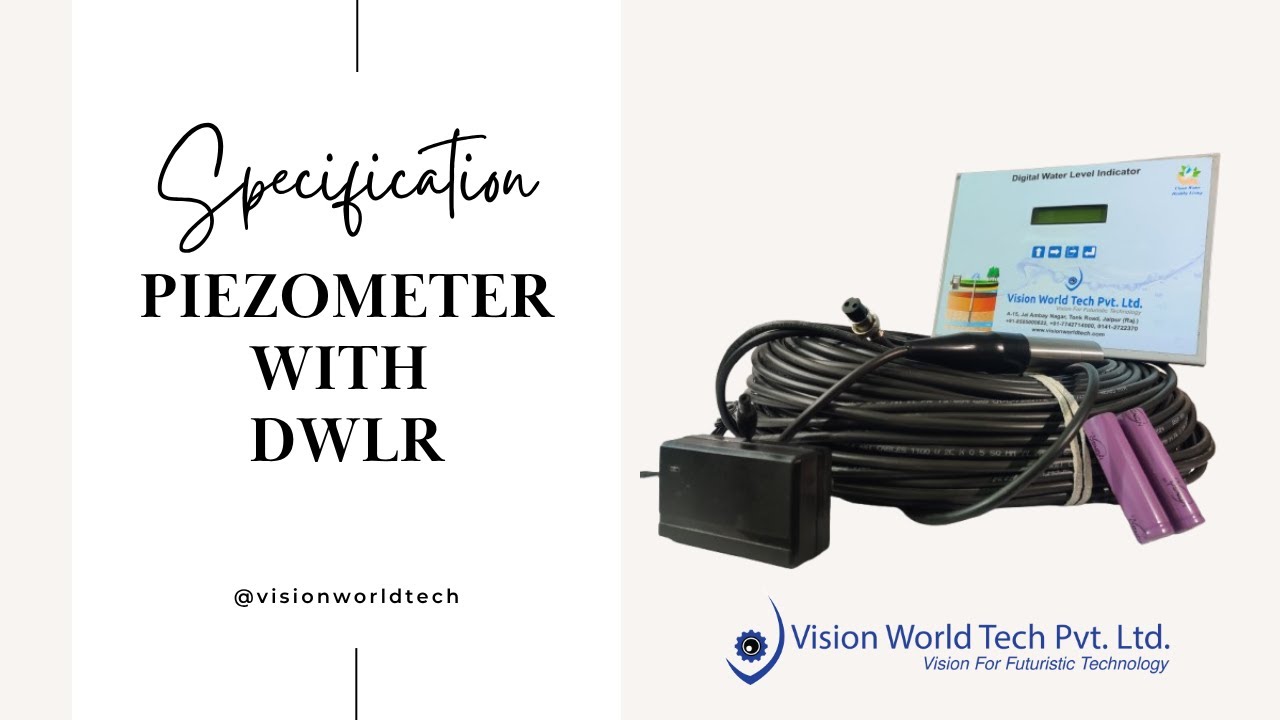 Piezometer with DWLR | Real-Time Groundwater Monitoring by Vision World ...