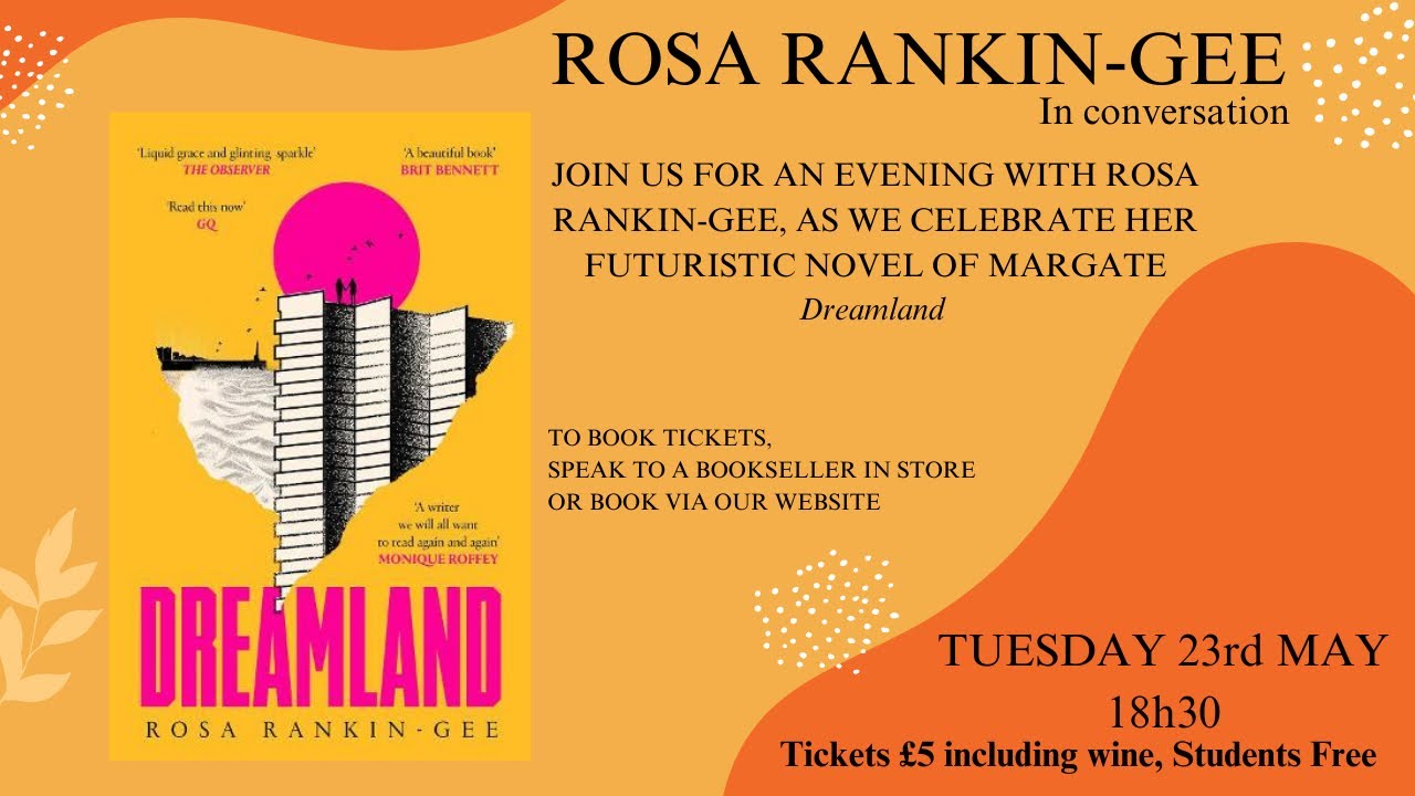 ROSA RANKIN-GEE - ‘Dreamland’ - Author Talk - YouTube