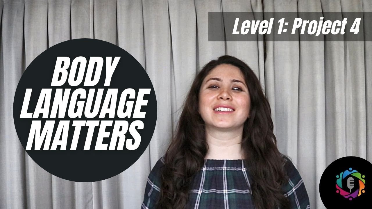 Level 1 : Project 4 : Body Language Matters @ Speakers' Circle - YouTube