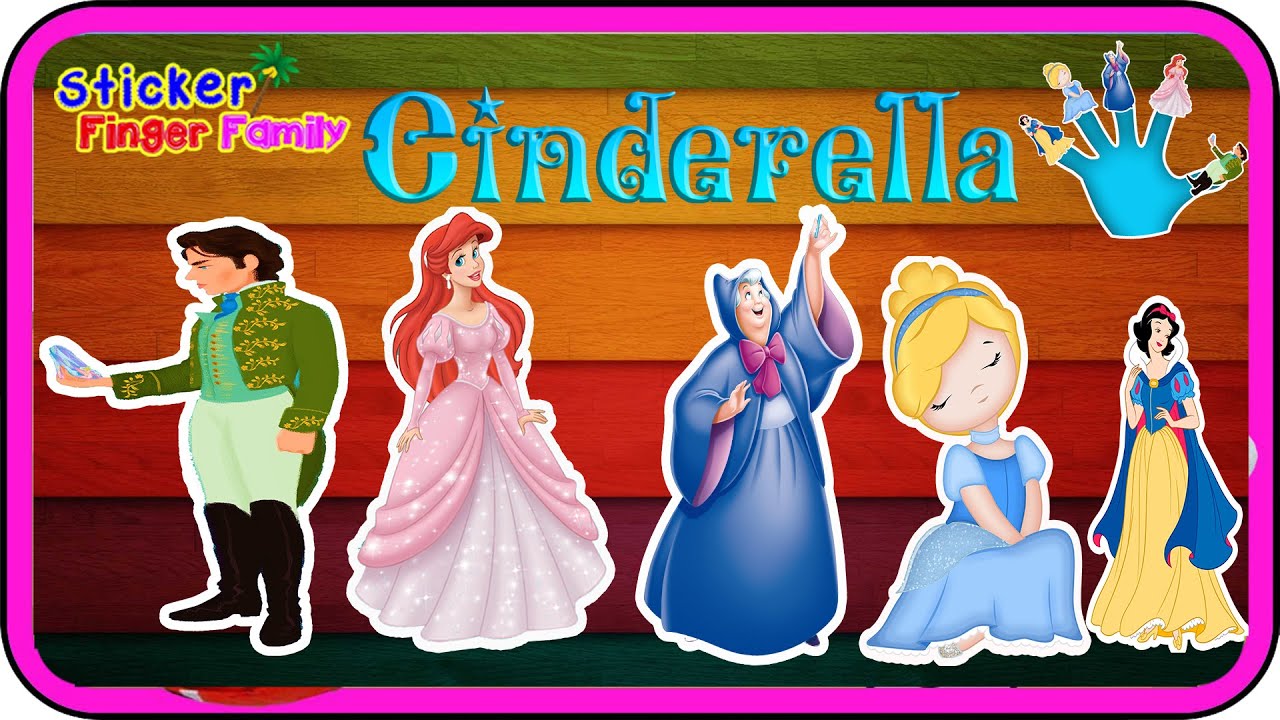 cinderella Sticker Finger Family Nursery Rhymes - YouTube