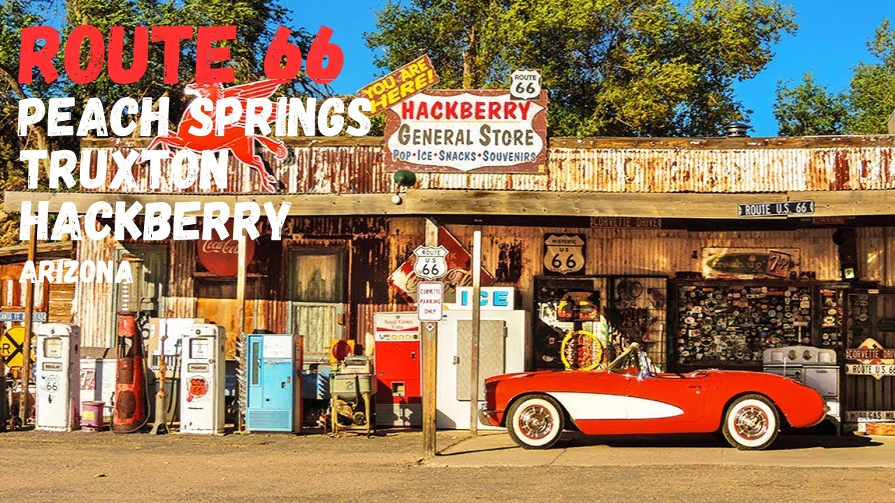 ROUTE 66 ROAD TRIP: PEACH SPRINGS, TRUXTON, HACKBERRY | ARIZONA - YouTube