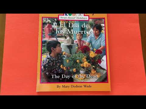 El Dia De Los Muertos Read Aloud The Day of the Dead Read Aloud - YouTube