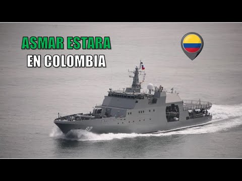 Asmar presentara en Colombia sus capacidades de sostenimiento naval y ...