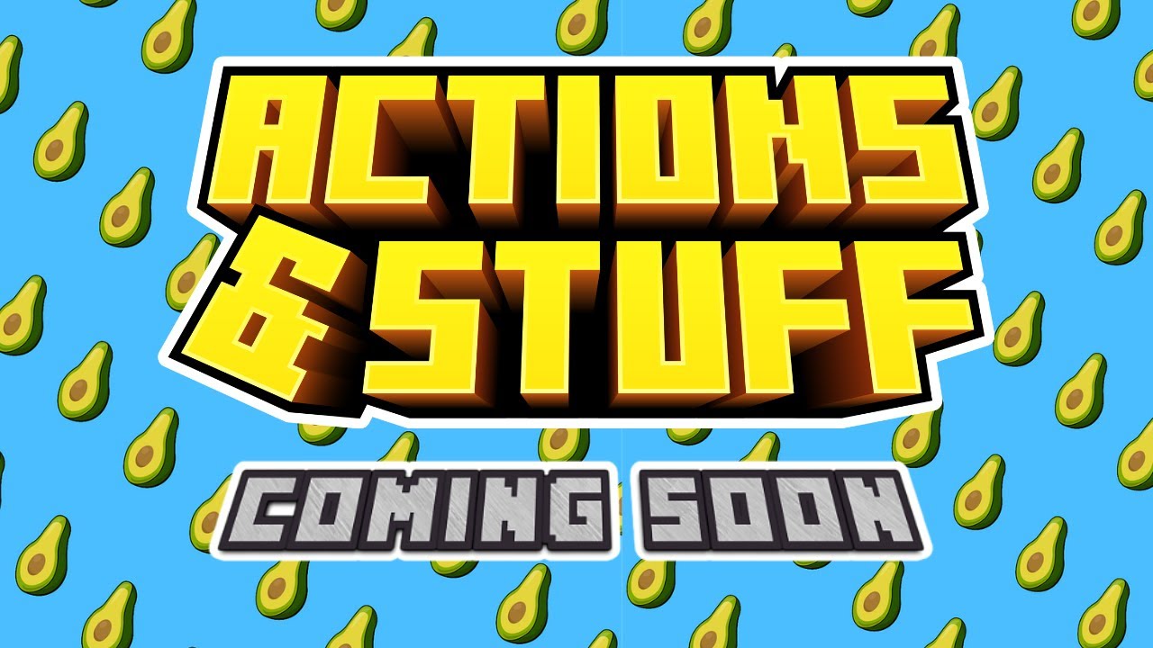 Actions & Stuff Teaser - IT'S OFFICIAL🥑 - YouTube