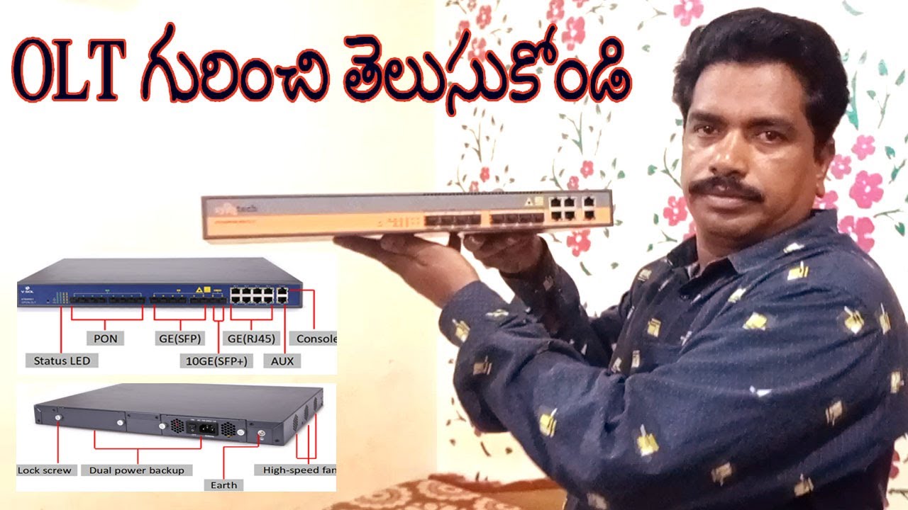 OLT INSTALLATION AND PRODUCT COMPLETE DETAILS - YouTube