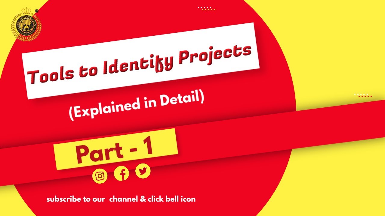 Tools to Identify Projects | Explained in Detail | Part - 1 - YouTube
