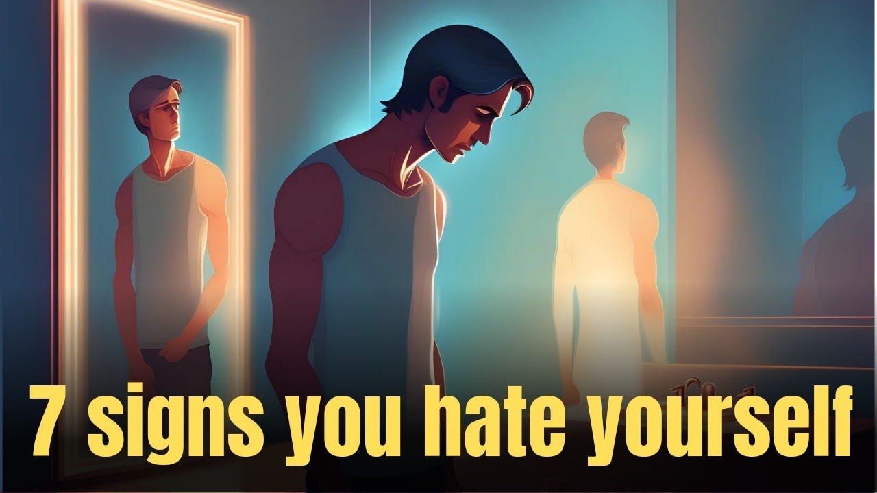 7 Signs You Hate Yourself || #motivation #lifeadvice #shorts - YouTube