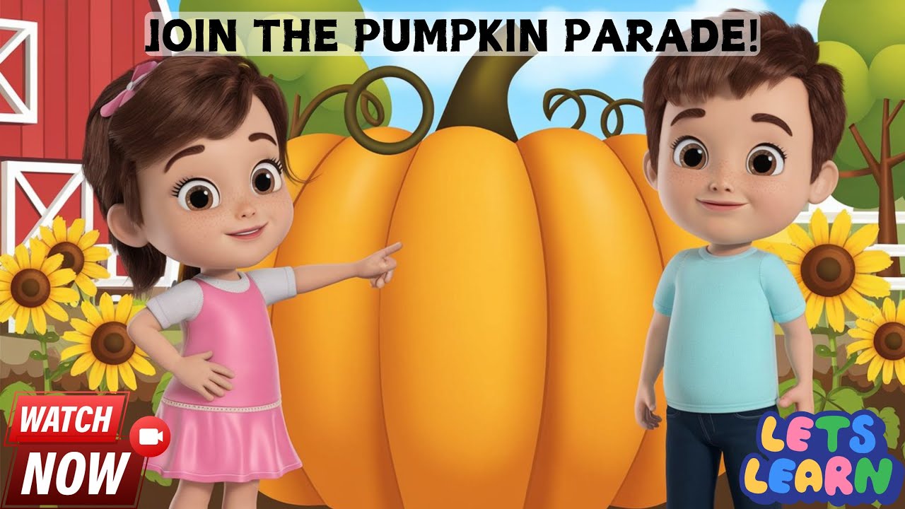 Pumpkin Parade: An Autumnal Adventure | Fun Learning Video for Toddlers ...