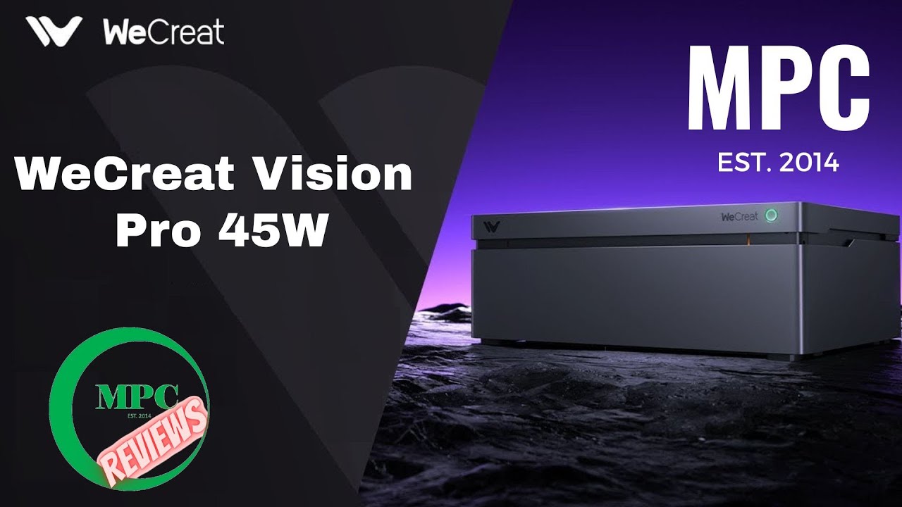 WeCreat Vision Pro 45W Laser: First Look - YouTube