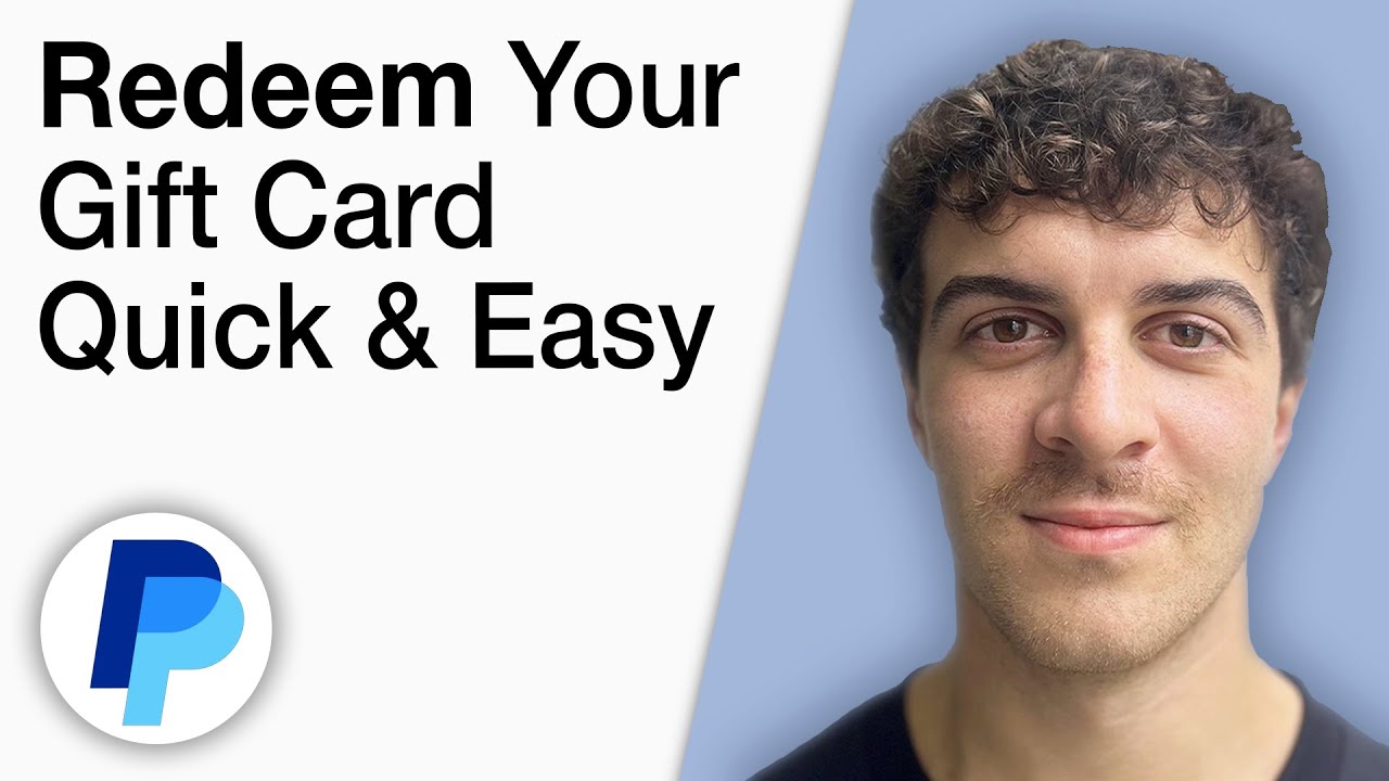 How To Redeem Your PayPal Gift Card Quick & Easy [2025 Full Guide ...