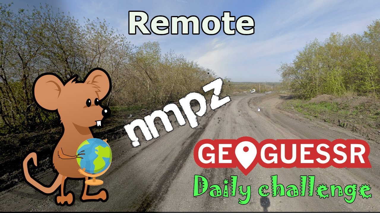 Geoguessr Daily Challenge - NMPZ - These Locations Look Really Remote ...