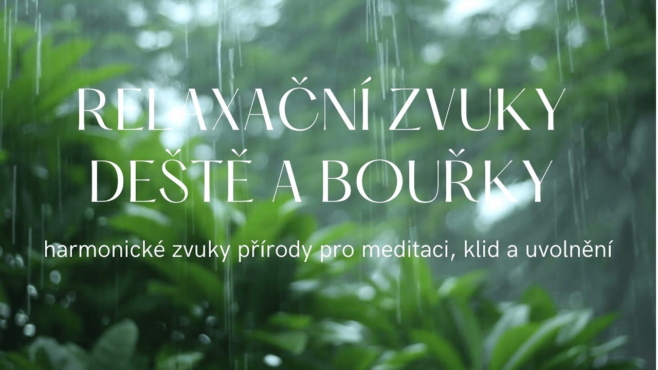 🤍 Relaxační zvuky deště a bouřky ⛈️ - YouTube