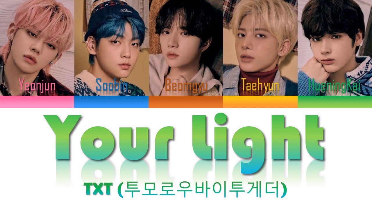 TXT (투모로우바이투게더) - 'Your Light' (Live On - OST Part 1) |Color Coded ...