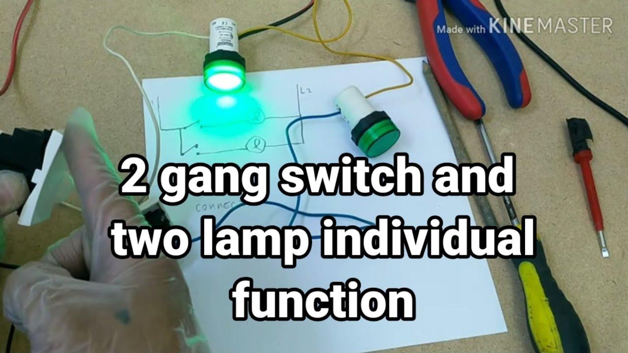 Two switch and two lamp connection individual function (English) - YouTube