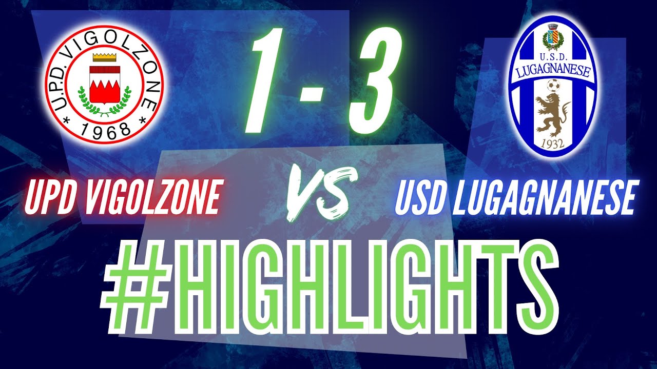 UPD VIGOLZONE - USD LUGAGNANESE 1 - 3 — HIGHLIGHTS 16ª GIORNATA 15 ...