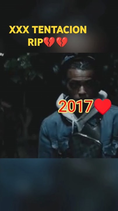 Xxx Tentacion Rip 💔legend Youtube