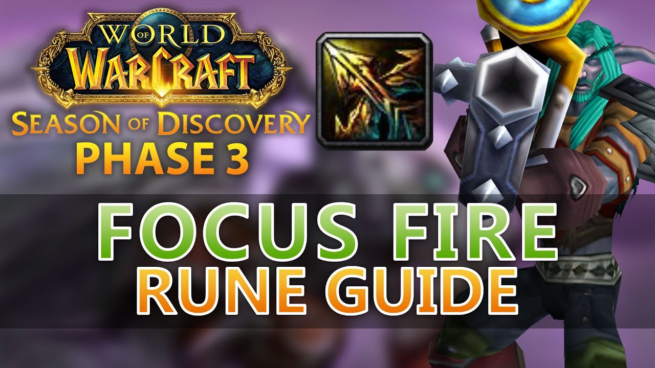 Focus Fire Rune Guide | Hunter Phase 3 | Season of Discovery | - YouTube