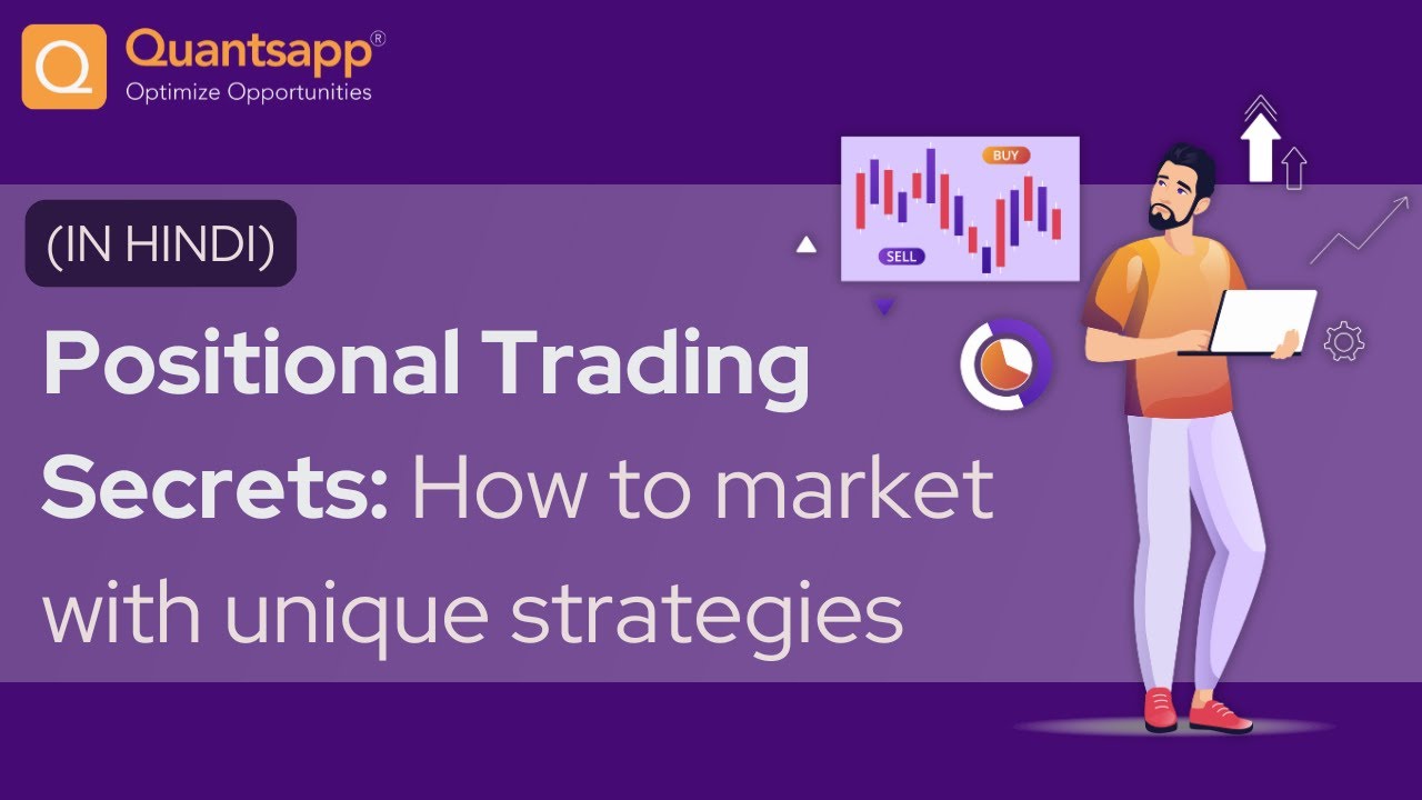 Positional Trading Secrets: How to trade with unique strategies - YouTube