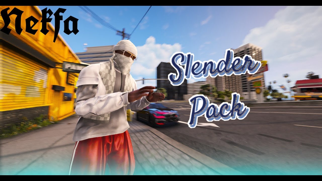 NEKFA SLENDER PACK ! MEILLEUR PACK GRAPHIQUE FIVEM | FIVEM FR & US ...