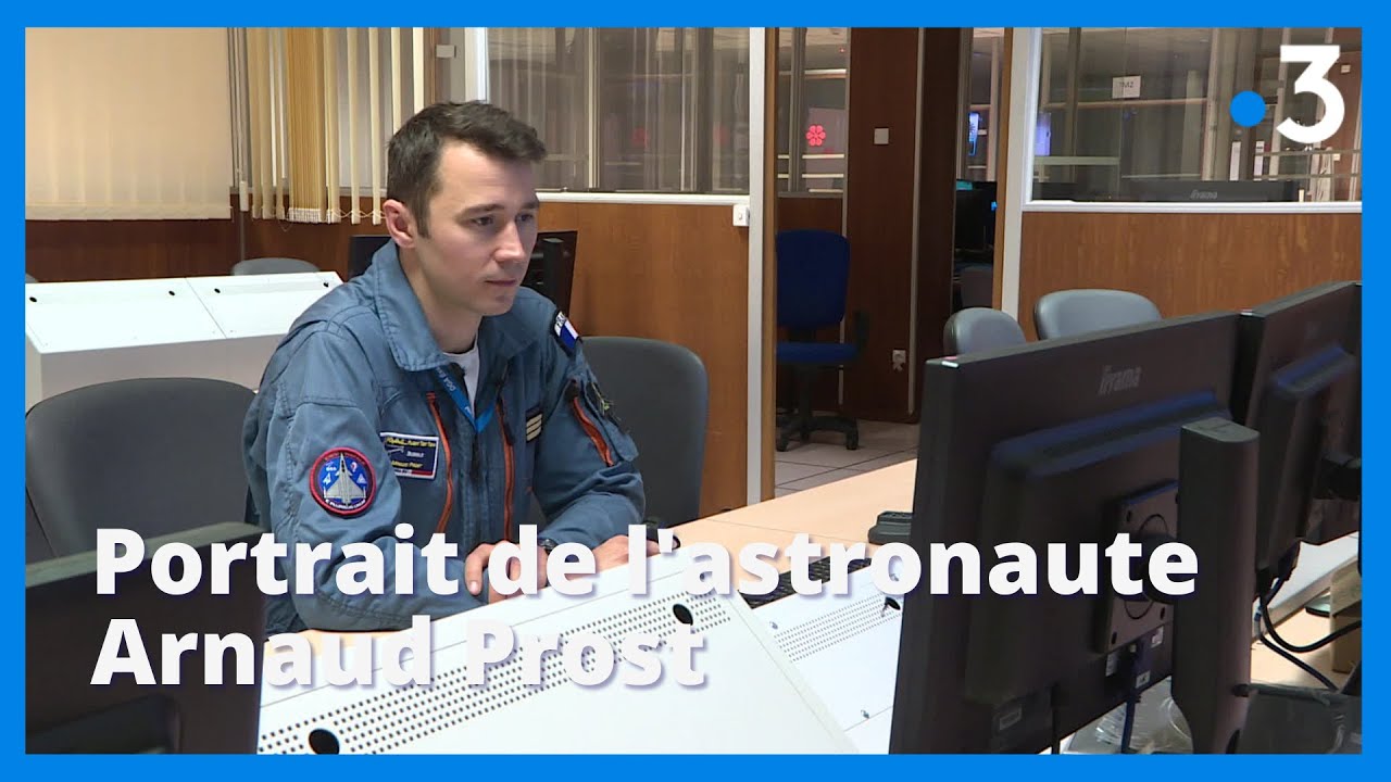Istres : Portrait de Arnaud Prost, l'astronaute provençal - YouTube